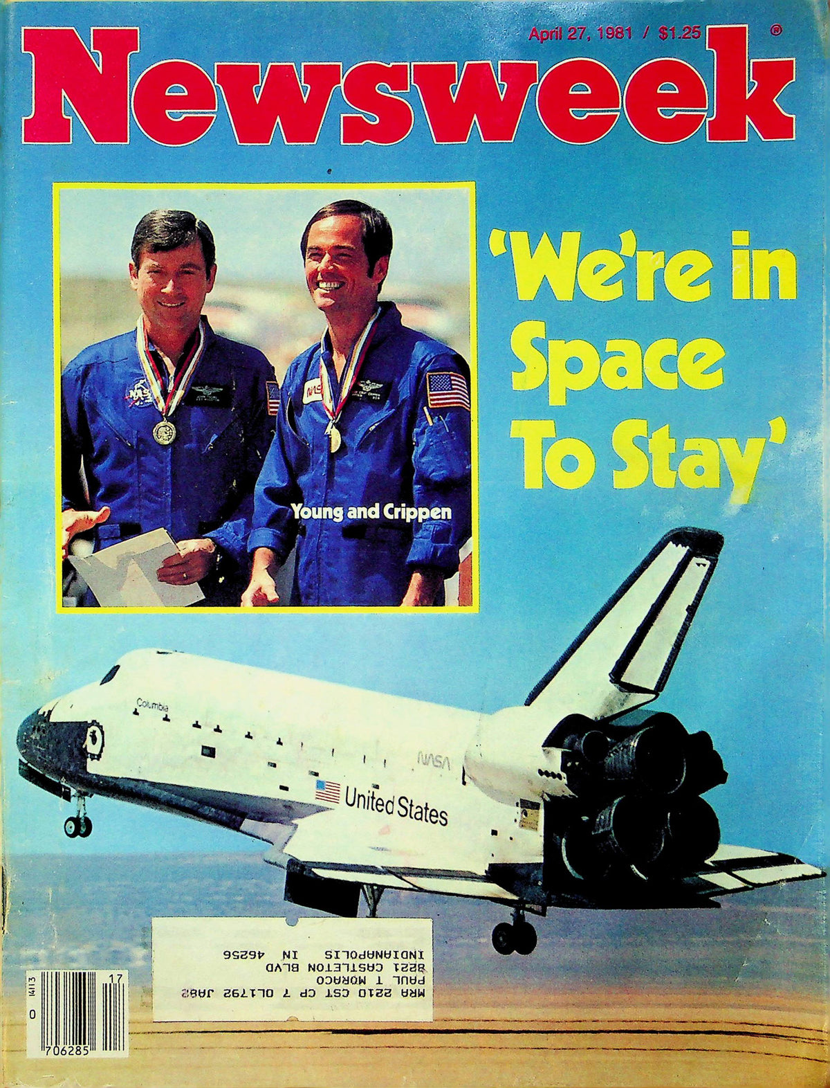 Newsweek Magazine April 27 1981 We're In Space To Stay' — HKResale