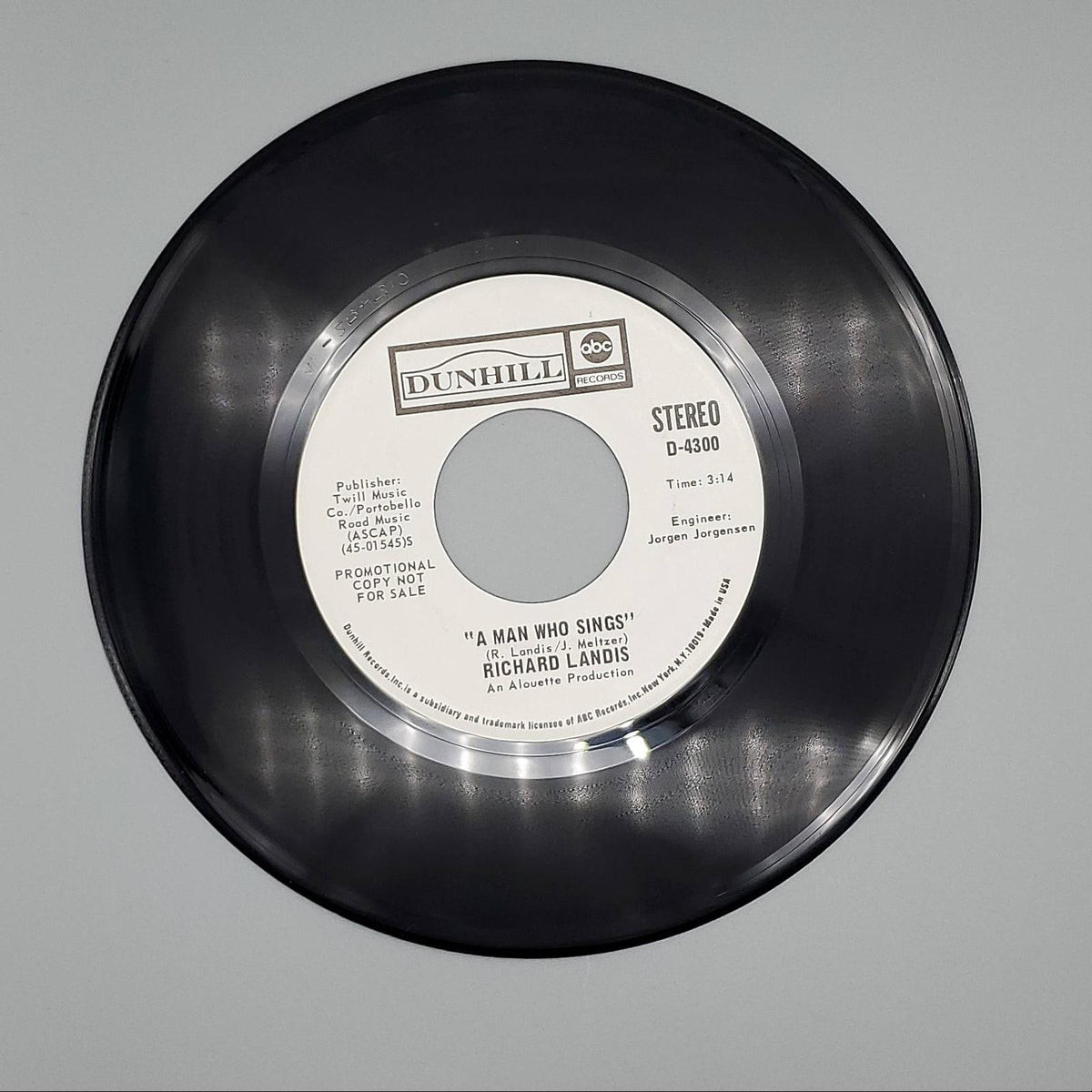 Richard Landis A Man Who Sings Single Record Dunhill 1972 D-4300 PROMO ...