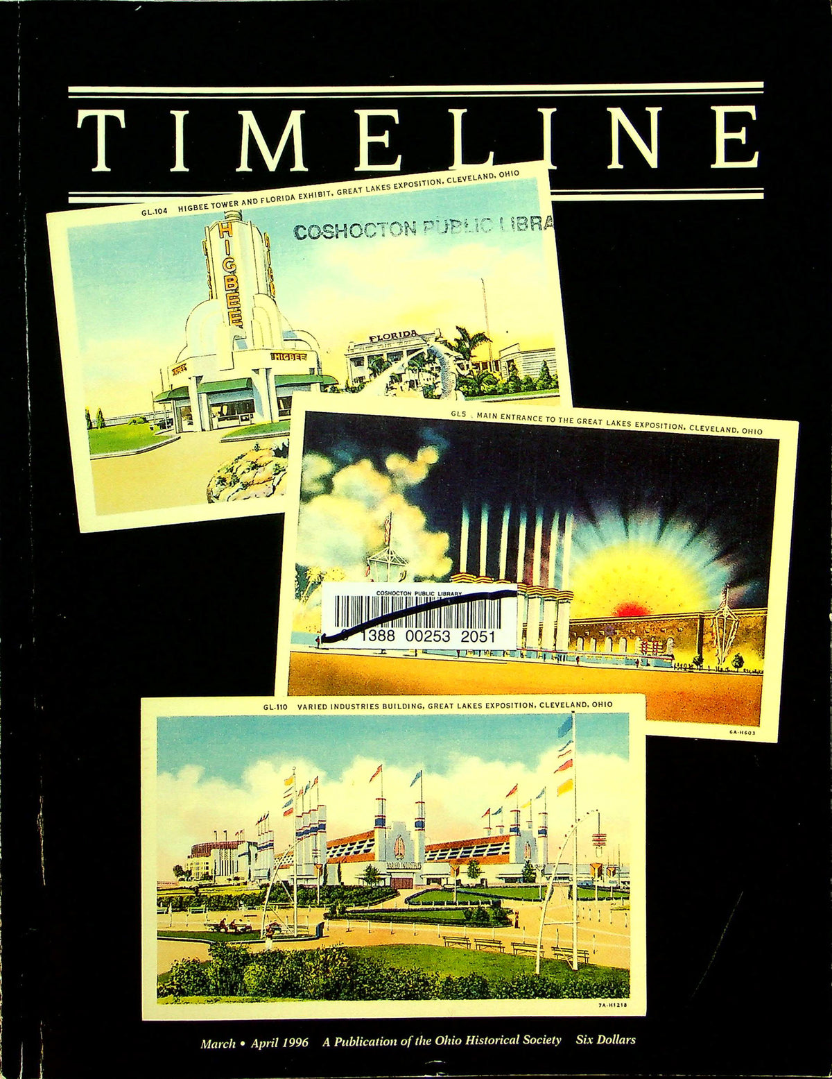 Timeline Ohio Historical Magazine March/April 1996 Vol 13 No 2 Great L ...