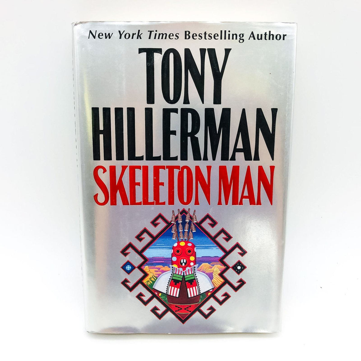Skeleton Man Hardcover Tony Hillerman 2004 Navajo Detective Mystery 1s ...