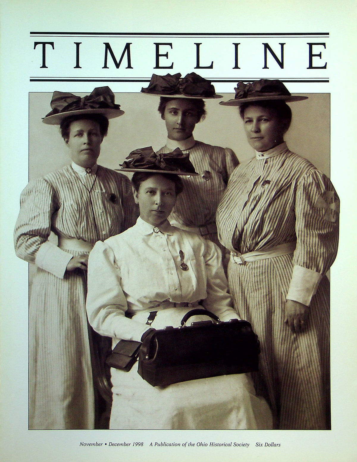 Timeline Ohio Historical Magazine Nov/Dec 1998 Vol 15 No 6 Gary Mesaza ...