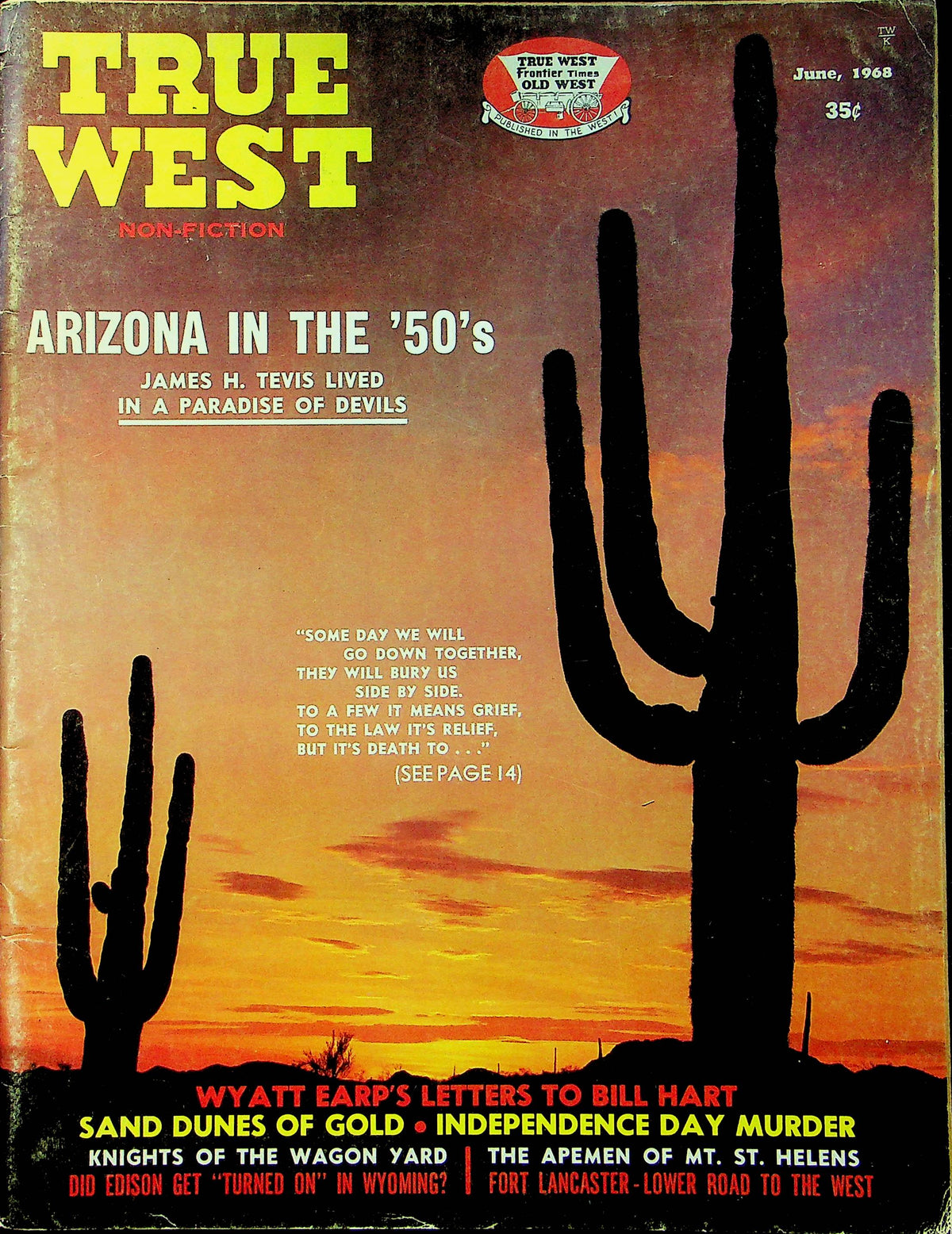 True West Magazine June 1968 Wyatt Earps Letters Bill Hart Arizona in ...