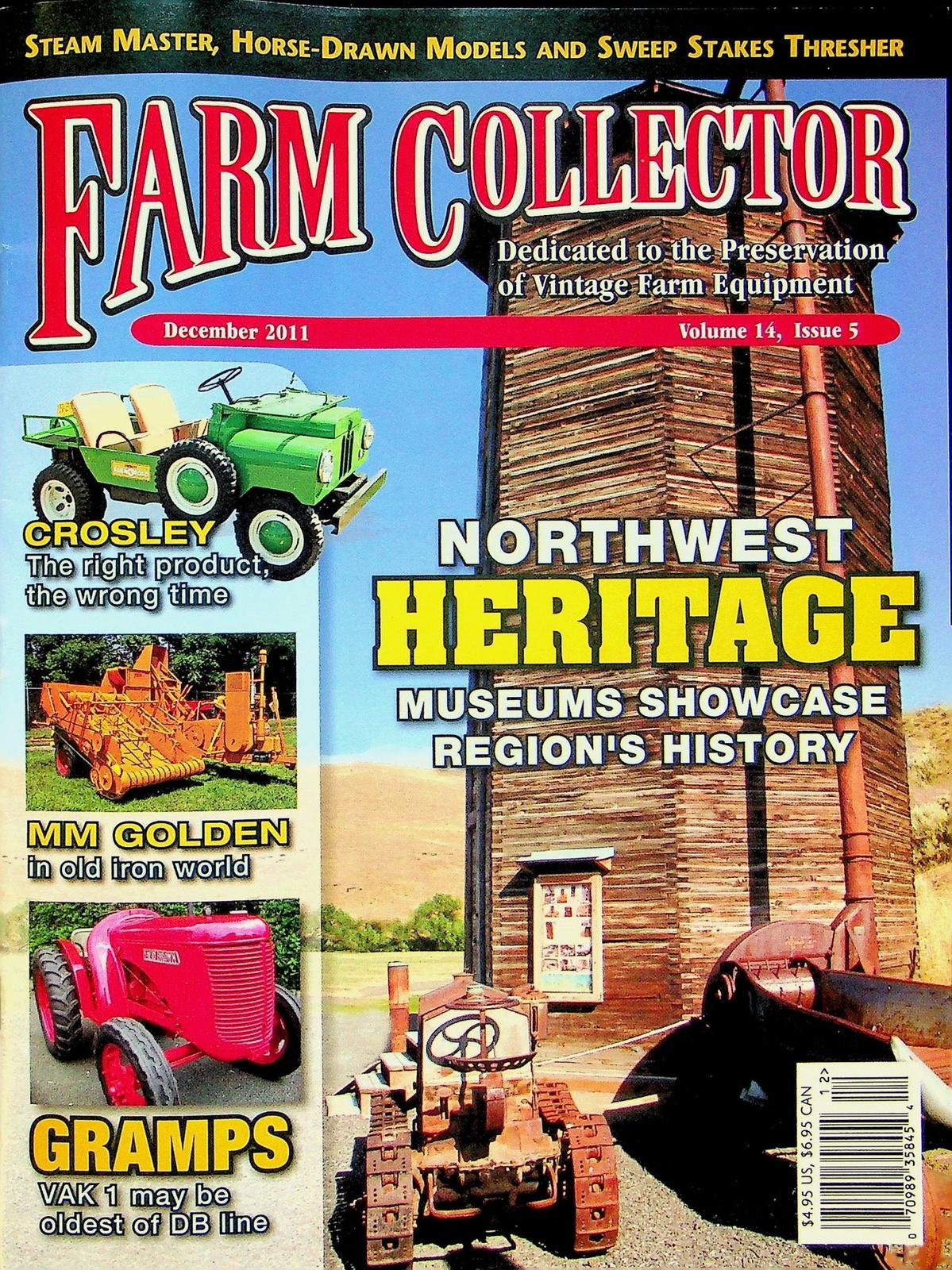 Farm Collector Magazine December 2011 Vol 14 # 5 Northwest Heritage ...